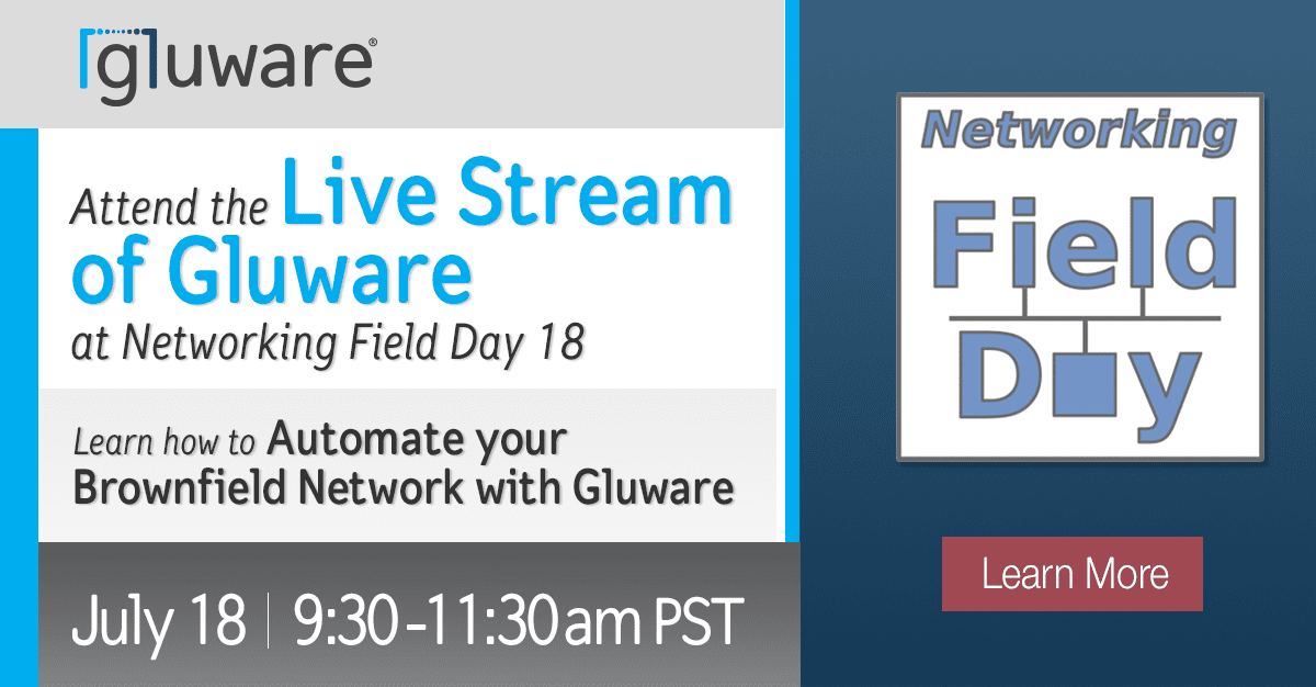 Gluware® Enterprise Network Automation