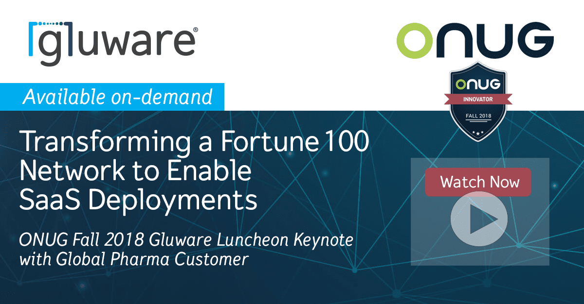 Gluware® Enterprise Network Automation