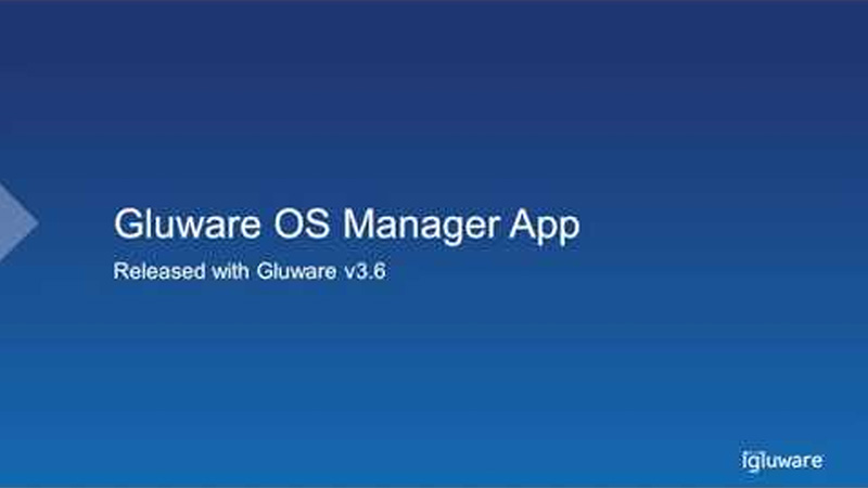 Automate Network OS Updates | Gluware® OS Manager